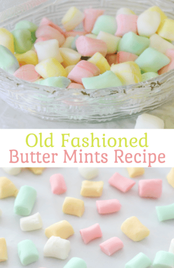 Old Fashioned Butter Mints Recipe To Make For Party Favors and Treats